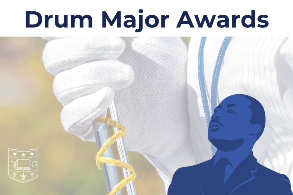 Nominate a Colleague for the Drum Major Awards! - John T. Milliken ...